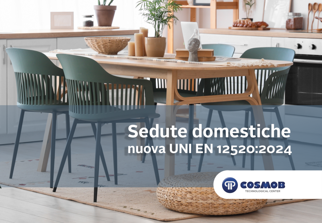 Sedute domestiche: in vigore la nuova UNI EN 12520:2024 • COSMOB S.p.A.
